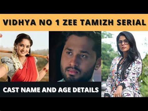 VIDHYA NO 1 SERIAL FULL CAST NAME AND AGE DETAILS ZEE TAMIZH SERIAL