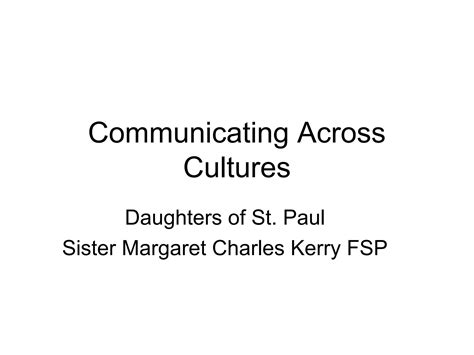 Communicating Across Cultures Ppt