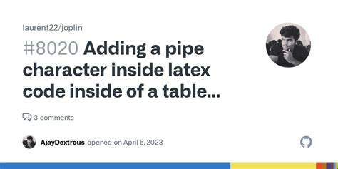 Adding A Pipe Character Inside Latex Code Inside Of A Table Does Not