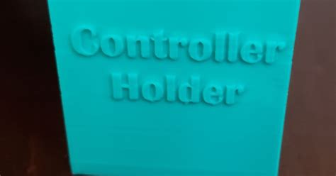 Controller Holder By MasterMonkey Download Free STL Model Printables Com