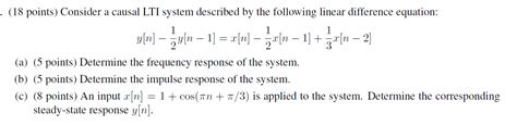 Solved Points Consider A Causal LTI System Described Chegg