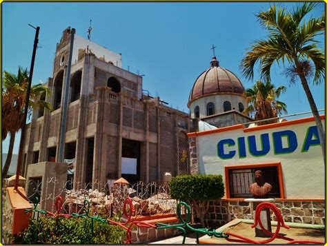 Santuario Nuestra Señora de Guadalupe La Paz Baja Californ Flickr