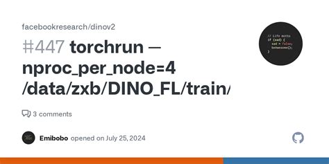 Torchrun Nprocpernode4 Datazxbdinofltraintrainpy · Issue 447 · Facebookresearch