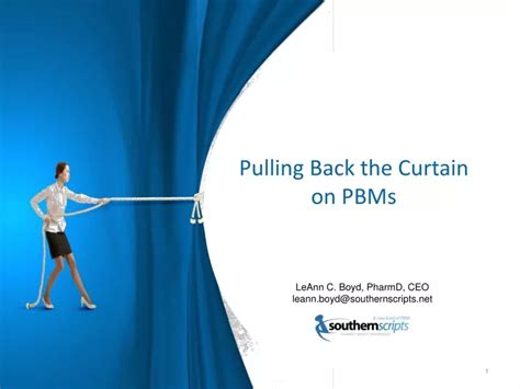 Ppt Pulling Back The Curtain On Pbms Powerpoint Presentation Free