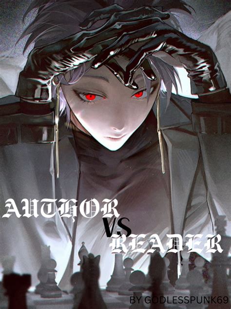 Author Vs Reader Itsnotgonnawork Webnovel