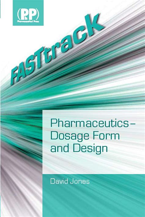 Pharmabiotech Guru Pharmaceutics Dosage Form And Design By Jones David