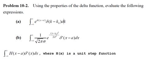 solved problem 10 2 using the properties of the delta