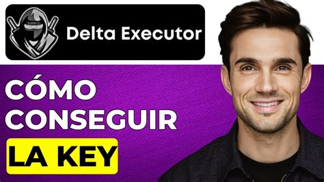 Cómo Conseguir La Key De Delta Executor Tutorial Paso A Paso 2026