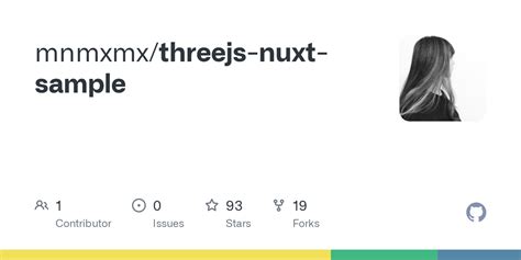 github mnmxmx threejs nuxt sample