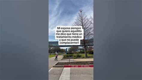 Mi Esposa No Quiere Aquellito Confesionesanonimas Youtube