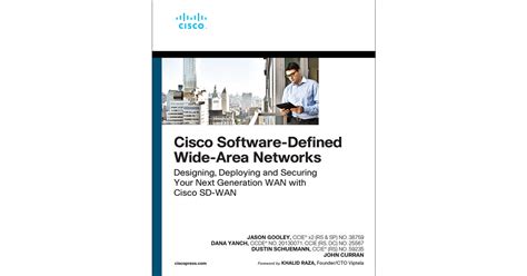 Cisco Software Defined Wide Area Networks Designing Deploying And Securing Your Next
