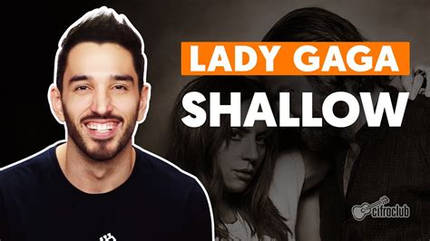 Shallow Lady Gaga Feat Bradley Cooper Aula Simplificada Como