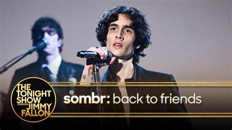 Sombr Back To Friends The Tonight Show Starring Jimmy Fallon Youtube