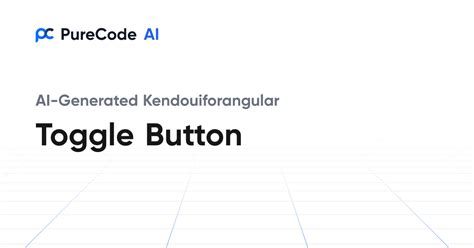 build great kendouiforangular toggle button components faster using ai