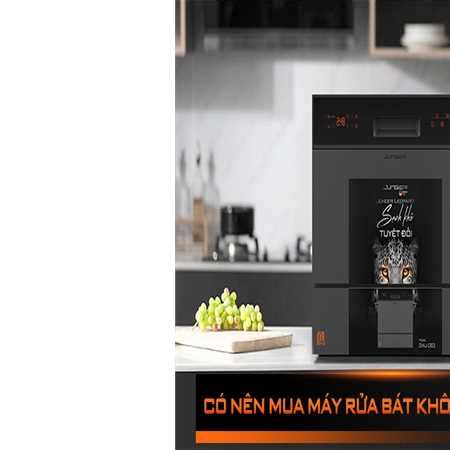 Có nên mua máy rửa bát hay không Review chân thực