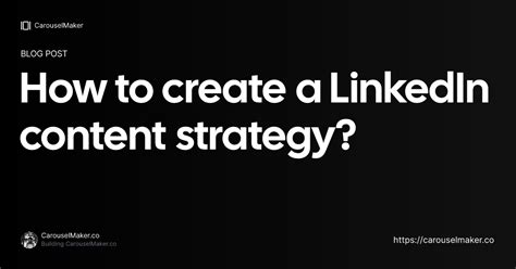 how to create a linkedin content strategy free ai carousel generator