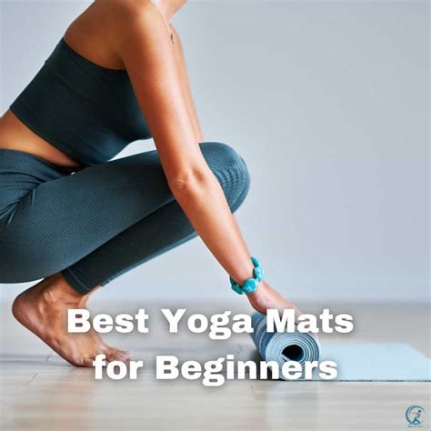 Best Yoga Mats For Beginners Your Guide To Finding The Perfect Mat