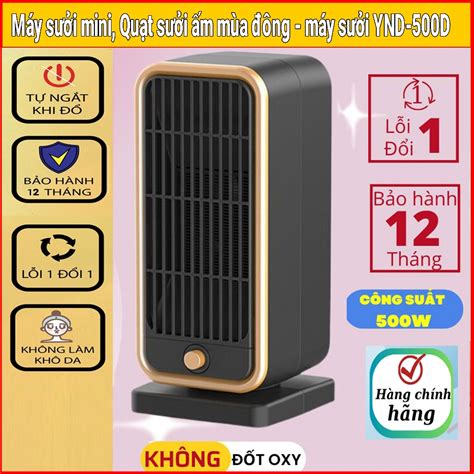 Máy Sưởi Mini Quạt Sưởi ấm Mùa đông Máy Sưởi Ynd 500d để Bàn Cao Cấp