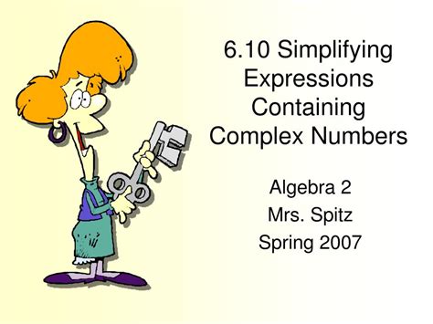 ppt 6 10 simplifying expressions containing complex numbers