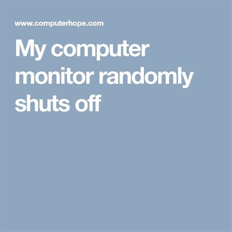Why Does My Computer Monitor Randomly Turn Off