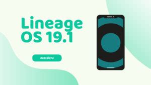 Download Lineage OS 19 1 ROM With Android 12 1 Install Lineage OS ROM Gapps Root Recovery