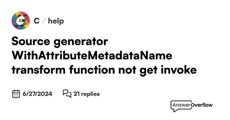 Source Generator Withattributemetadataname Transform Function Not Get