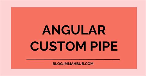 Create Custom Pipe In Angular