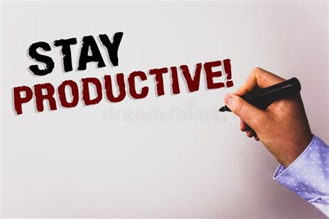 Word Writing Text Stay Productive Motivational Call Business Concept For Efficiency