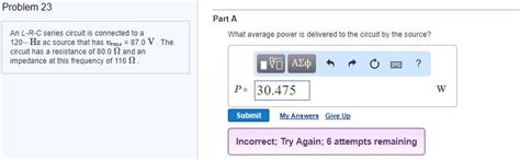 Solved Problem 23 Part A An L R C Series Circuit Is