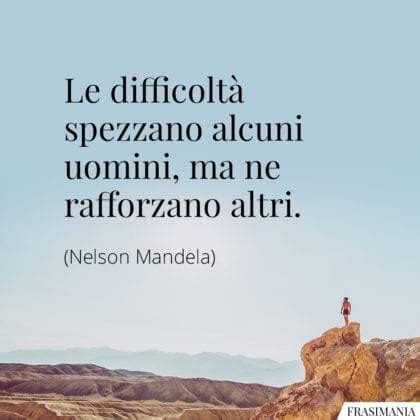 50 Frasi Per Superare Gli Ostacoli Della Vita Con Immagini