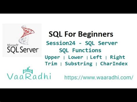 Session24 SQL Server SQL Functions Upper Lower Left Right