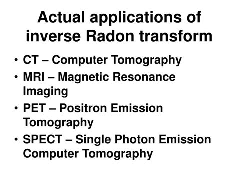 Ppt Radon Transform Powerpoint Presentation Free Download Id495054