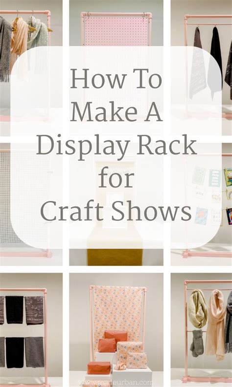 Cheap & Versatile Craft Show Display Rack - Made Urban | Craft fair booth display, Craft booth ...