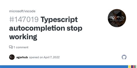 Typescript Autocompletion Stop Working · Issue 147019 · Microsoft