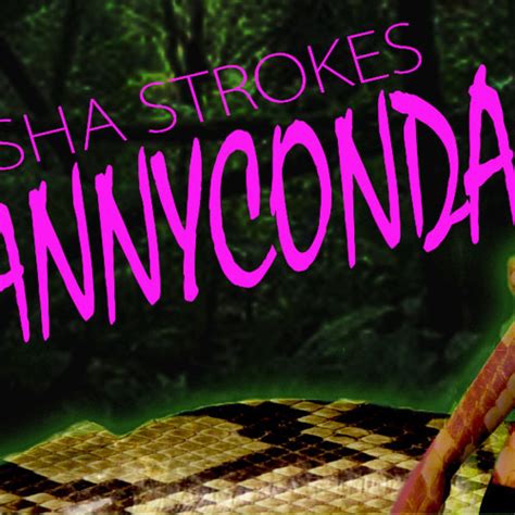 Stream Trannyconda Sasha Strokes By Sasha Strokes Listen Online For Free On Soundcloud
