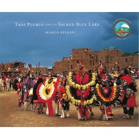 Taos Pueblo And Its Sacred Blue Lake Taos Pueblo Pueblo Blue Lake