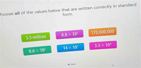 solved hoose all of the values below that are written correctly in