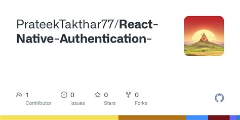 GitHub PrateekTakthar React Native Authentication
