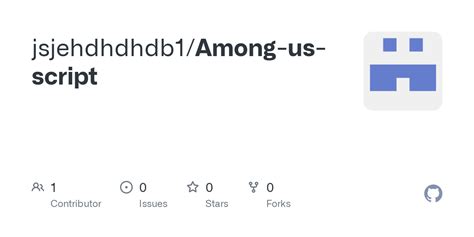github jsjehdhdhdb1 among us script