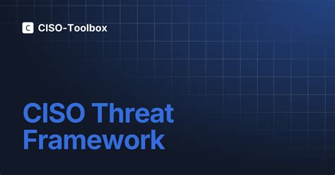 Ciso Threat Framework Ciso Toolbox