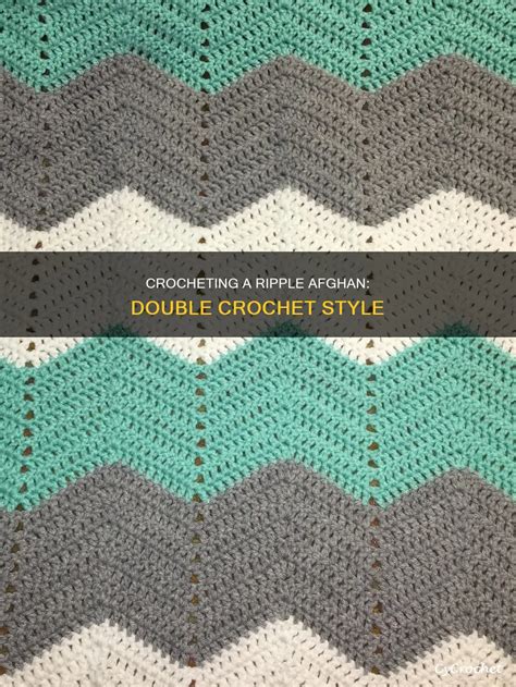 Crocheting A Ripple Afghan Double Crochet Style Cycrochet