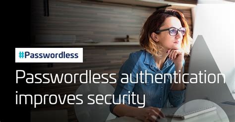 Thales Cloud Security On Linkedin Still Using Passwords Passwordless Authentication Overcomes