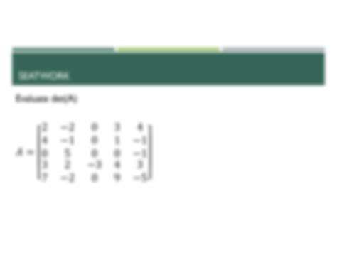 Solution 6 Determinants By Row Operations Then Cofactor Expansion Ppt