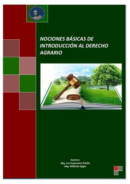 LA AGRARIEDAD Y NOCIONES BÁSICAS DE DERECHO AGRARI Luz Emperatriz