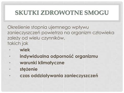 Ppt Negatywny Wp Yw Smogu Na Zdrowie Publiczne Powerpoint