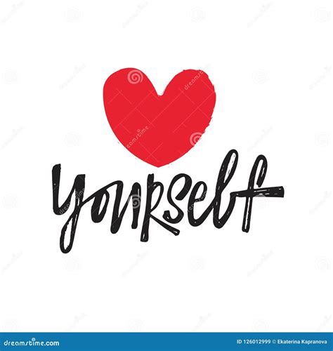 Love Yourself Hand Lettering Quote With Illustration Of Heart Stock