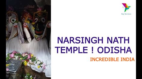 Chhattisgarh Tourism Odisha Tourism Narsingh Nath Odisha Youtube