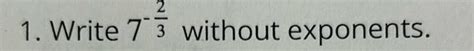 Answered 2 1 Write 73 Without Exponents Kunduz