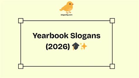 Yearbook Slogans 2026 🎓