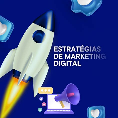 Estratégias De Marketing Digital